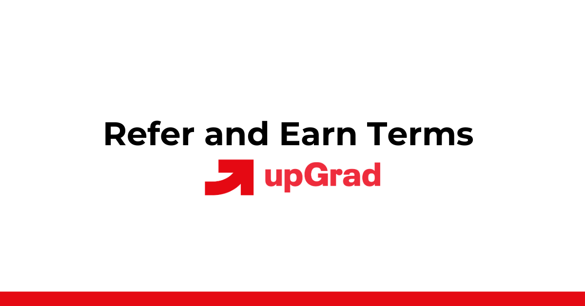 Refer and Earn Terms and Conditions | upGrad Australia